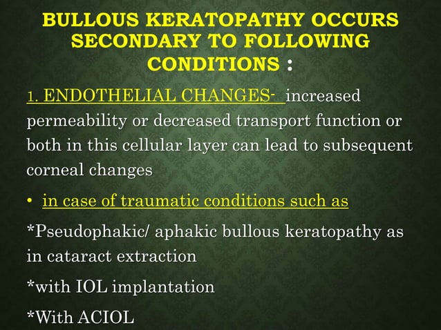 Bullous keratopathy | PPTX | Eye and Vision Conditions | Diseases and ...