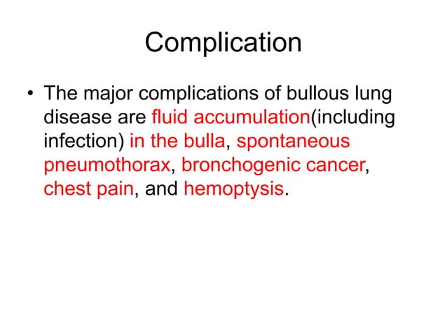 Approach to Bullous lung disease | PPT | Lung and Respiratory Health ...