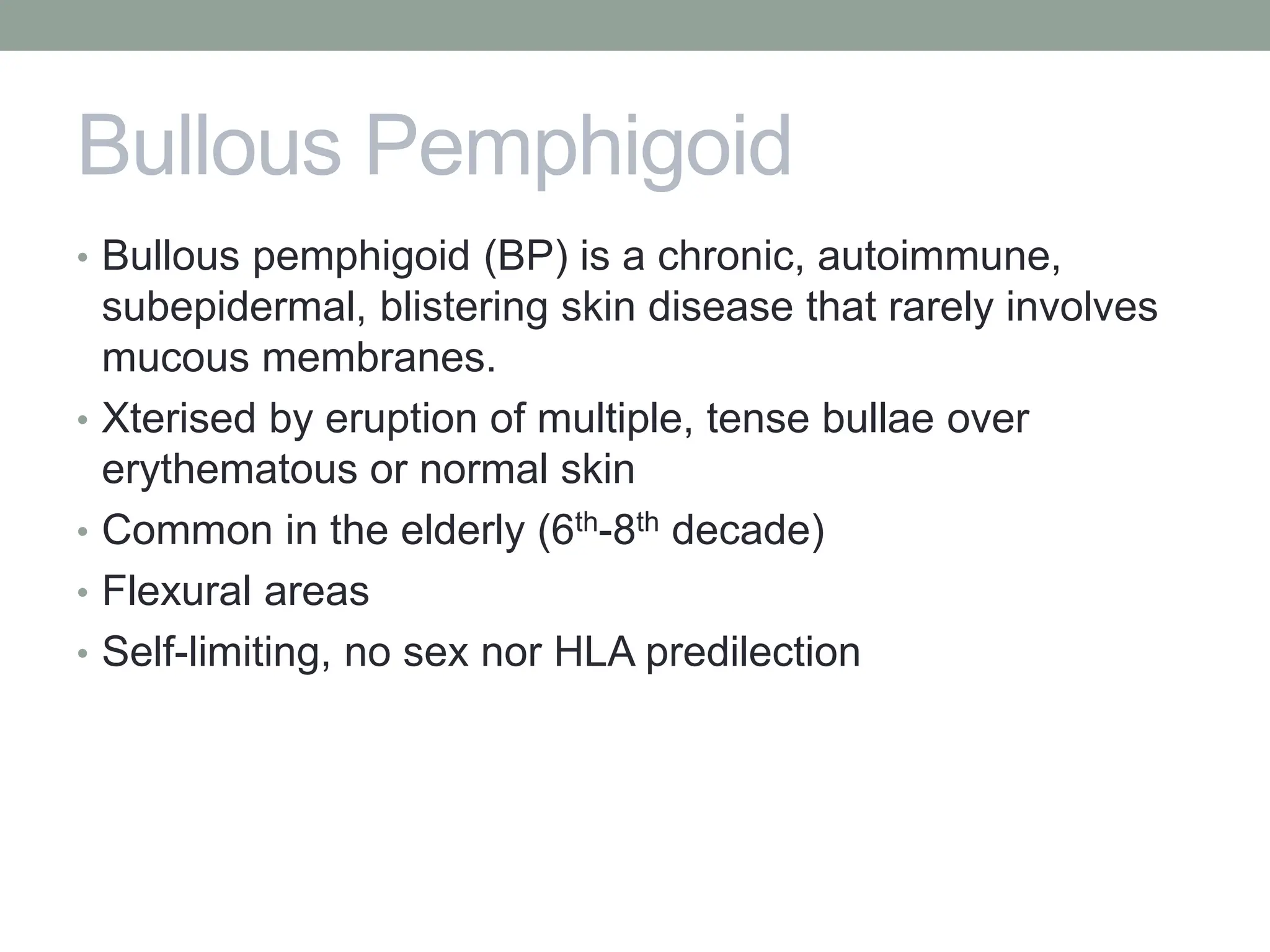 BULLOUS SKIN DISORDERS.ppt | Skin and Dermatology | Diseases and Conditions