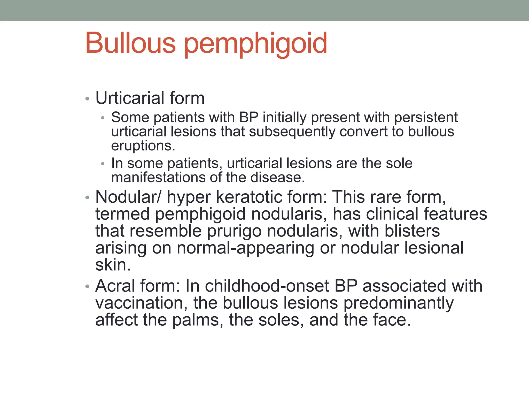 BULLOUS SKIN DISORDERS.ppt