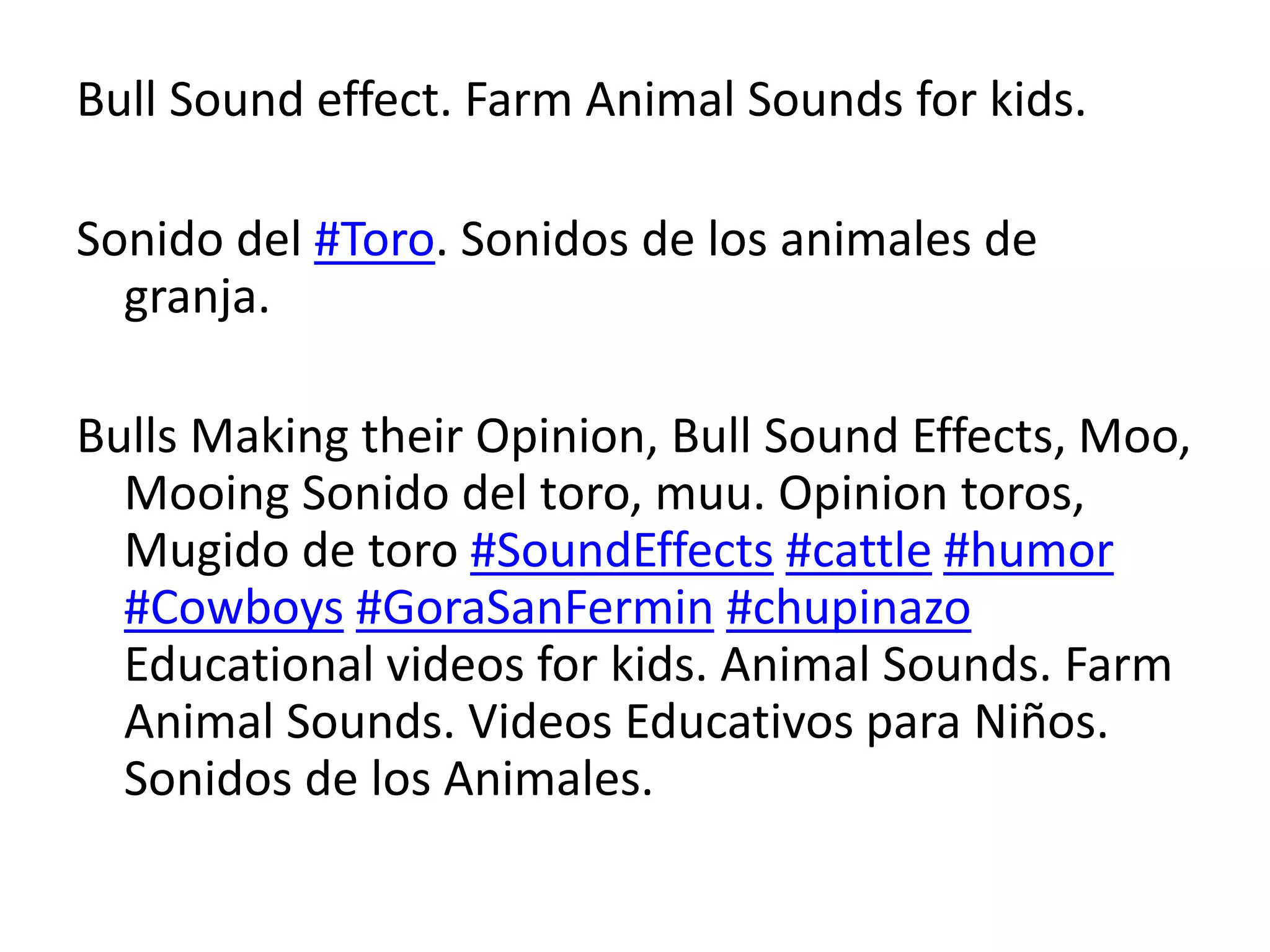 Bull sound - Sonido del Toro | PPT