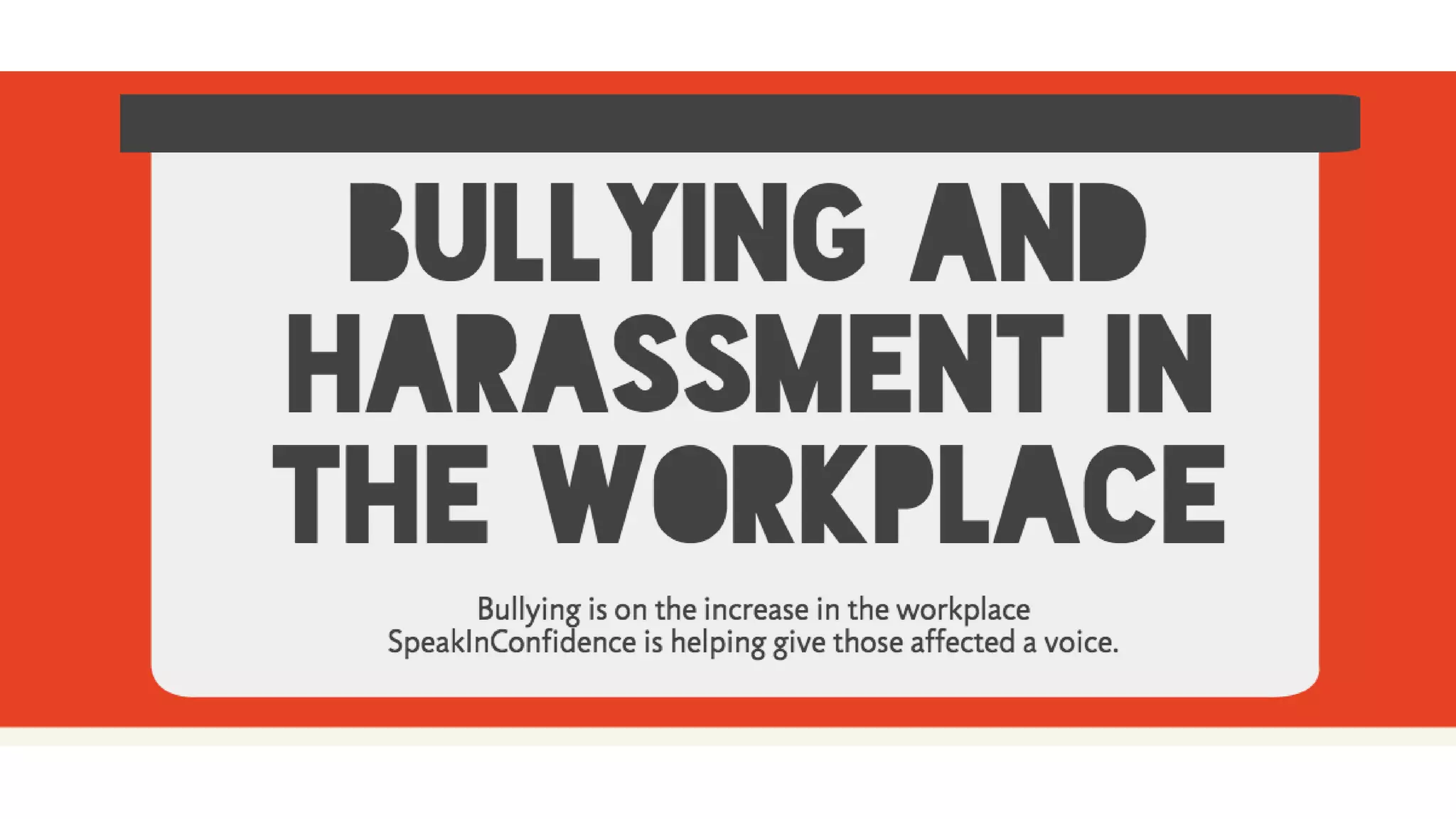 Bullying and harassment in the workplace | PPTX