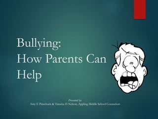 Bullying_Parent_Presentation, How to prevent bullying | PPT