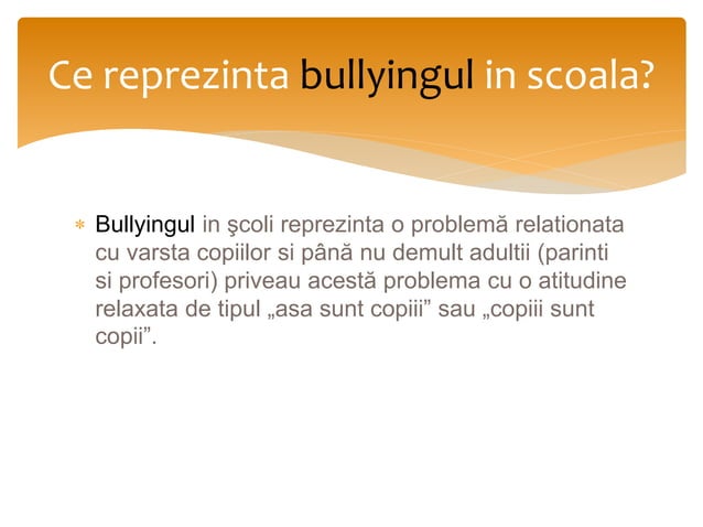 Hartuirea fizica si psihica-Bullyingul in scoala | PPT