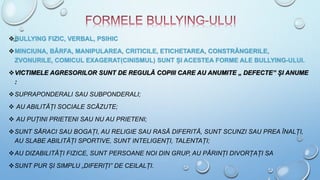 bullyingul_si_abuzul_in_mediul_scolar.pptx