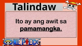 Bulong at Awiting Bayan.............pptx