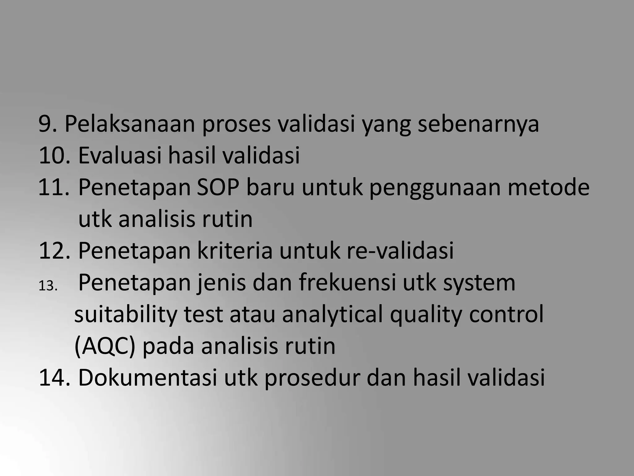 Bu Marlia - Validasi metode analisis mikrobiologi.pptx