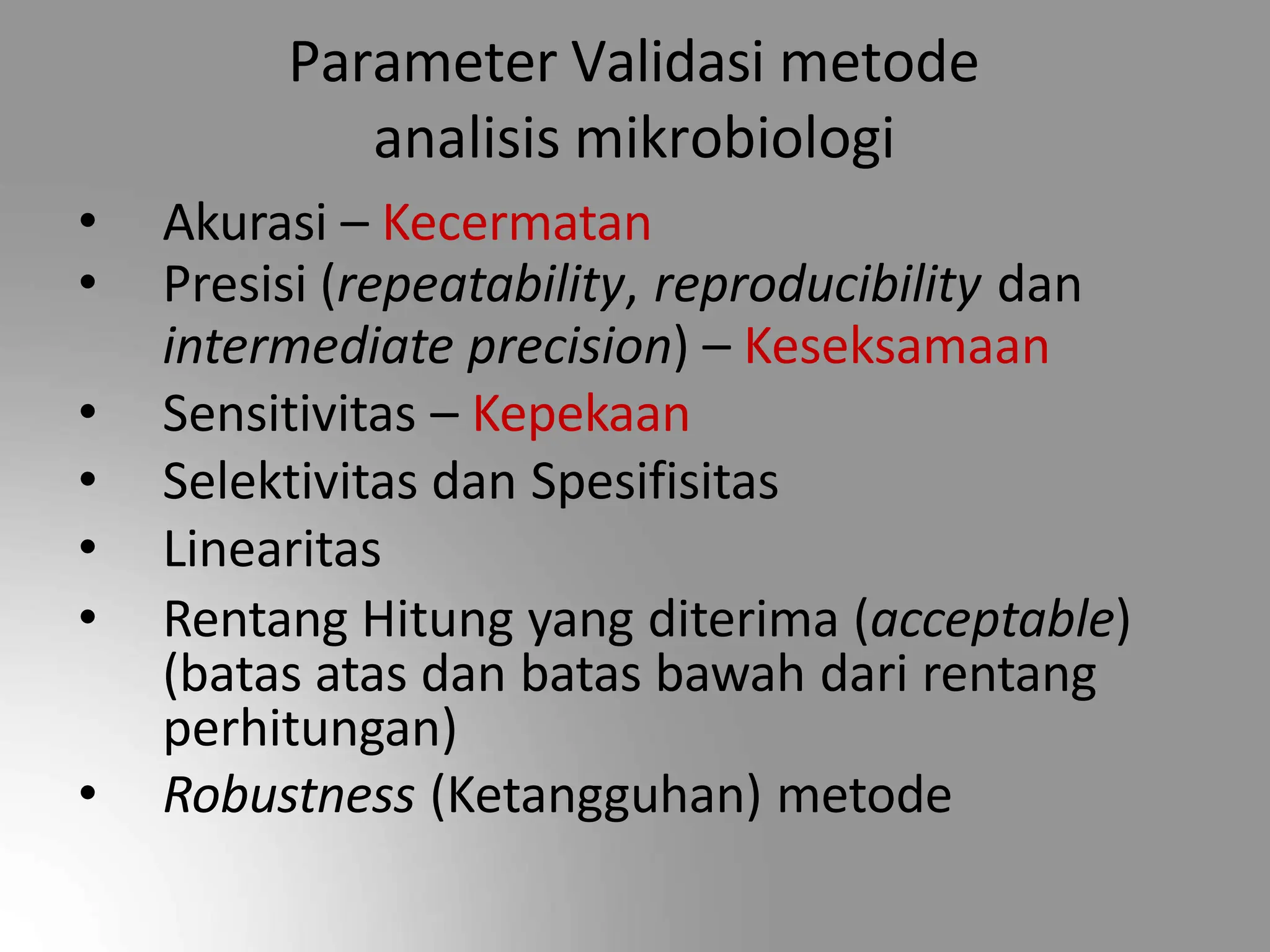 Bu Marlia - Validasi metode analisis mikrobiologi.pptx