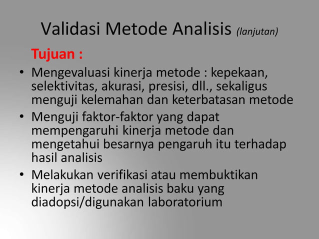 Bu Marlia - Validasi metode analisis mikrobiologi.pptx