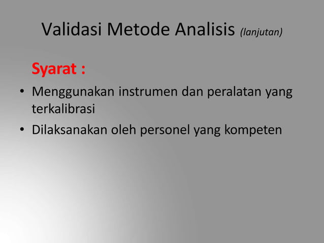 Bu Marlia - Validasi metode analisis mikrobiologi.pptx