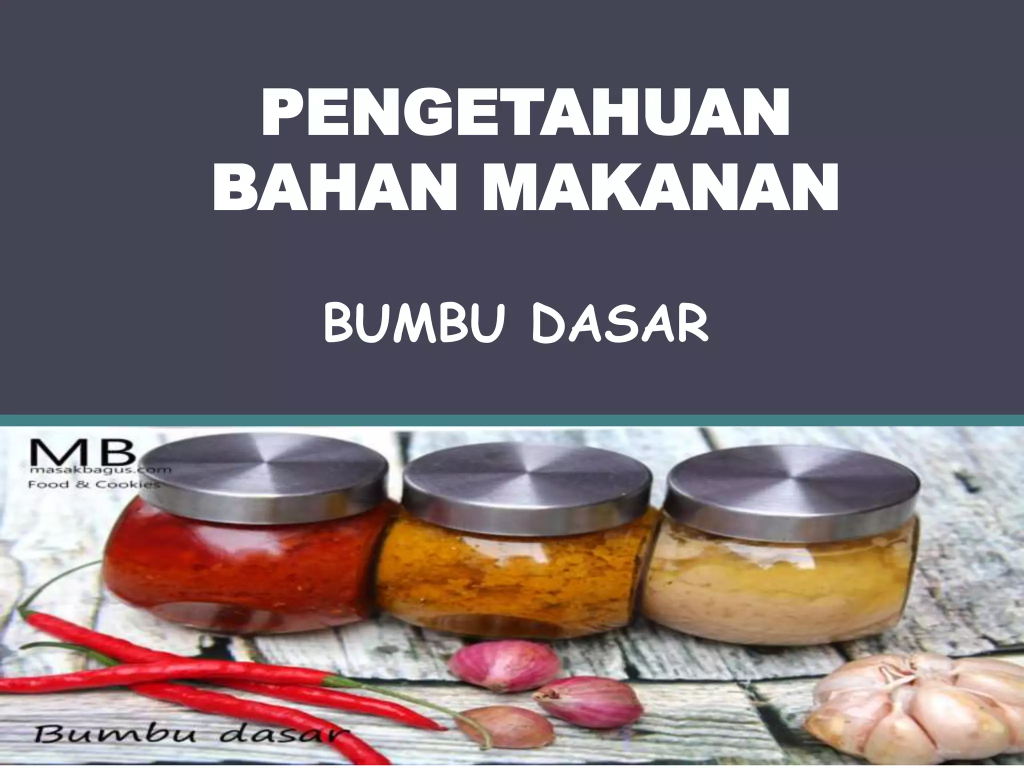 Bumbu dasar [autosaved] | PPT