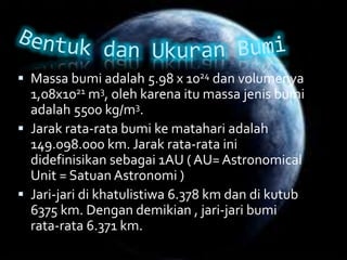 Bumi sebagai Planet (FISIKA IX) | PPTX