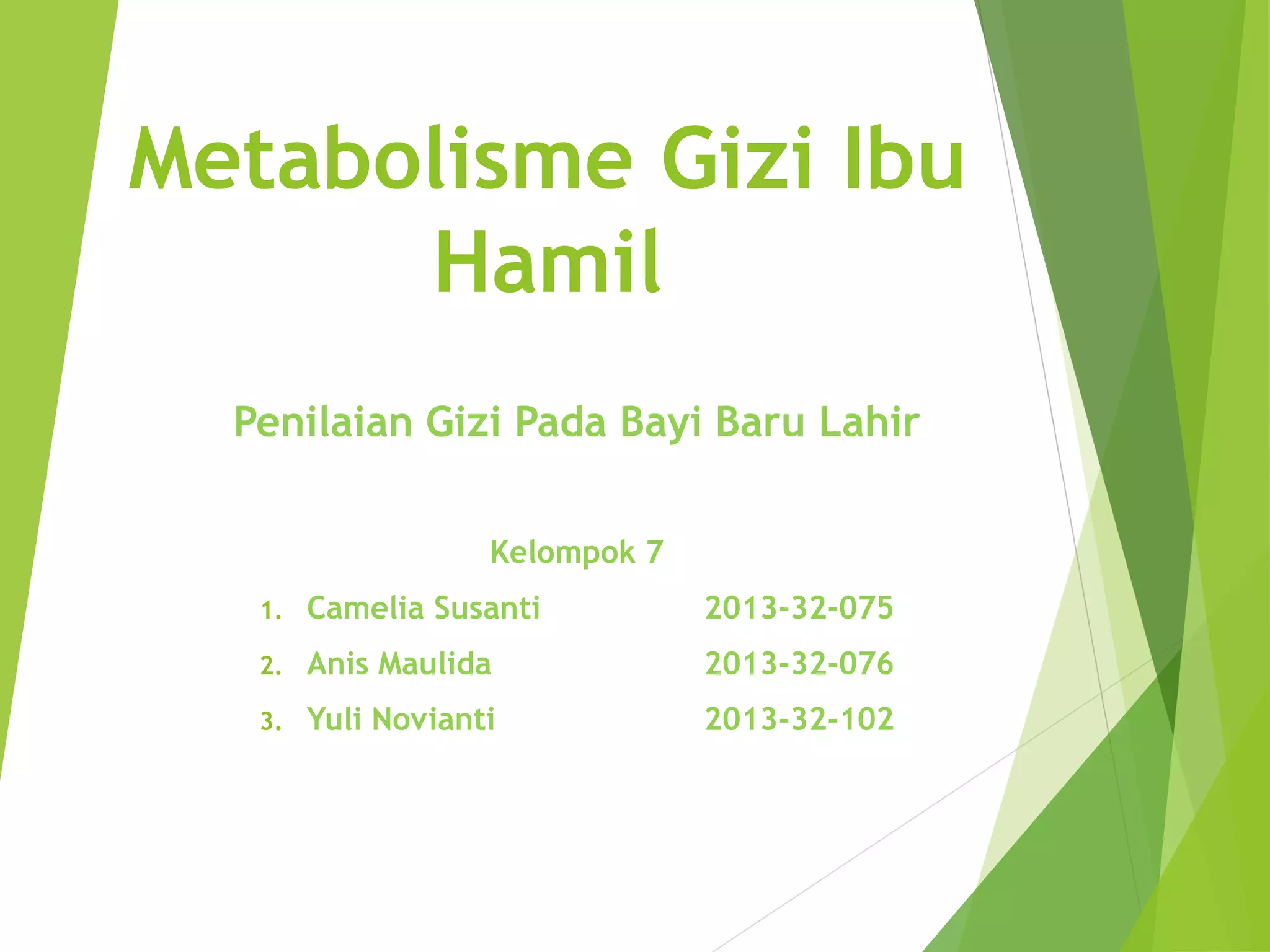 PPT Metabolisme Gizi Ibu Hamil | PPTX