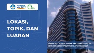 Bu Mintarti - Lokasi, Topik dan Luaran.pdf