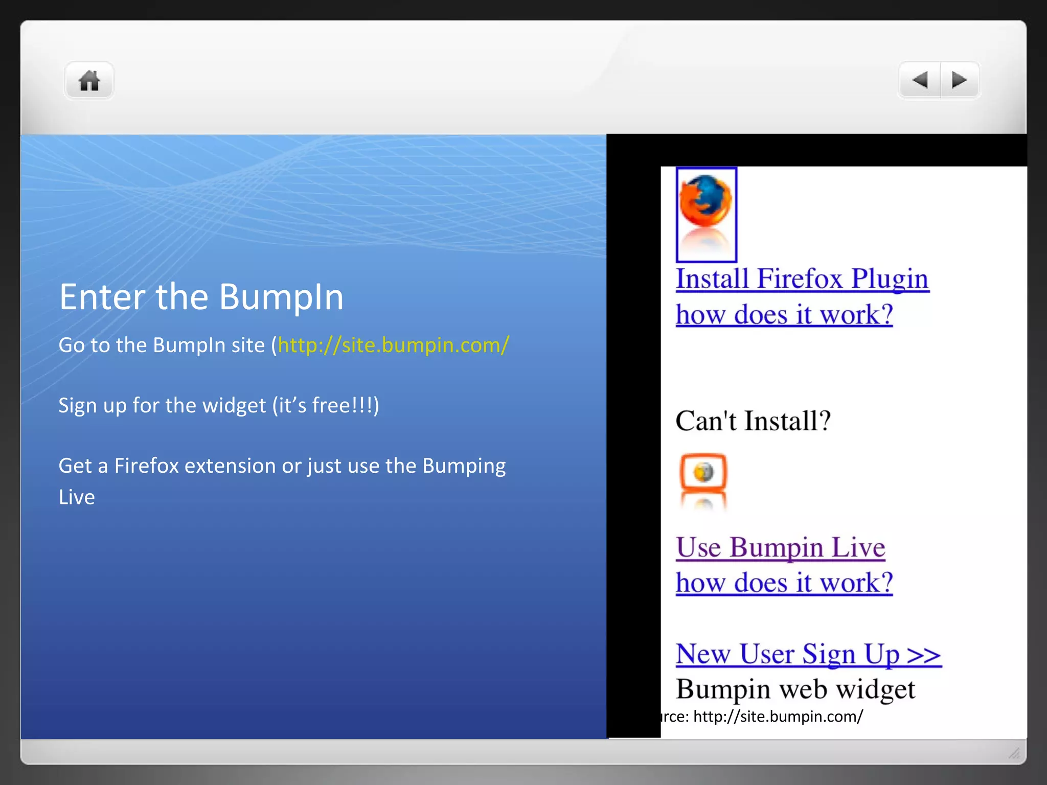 Bump In Slides | PPT | Internet for Beginners | Internet