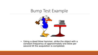 Bump test (Resonance Test) | PPTX