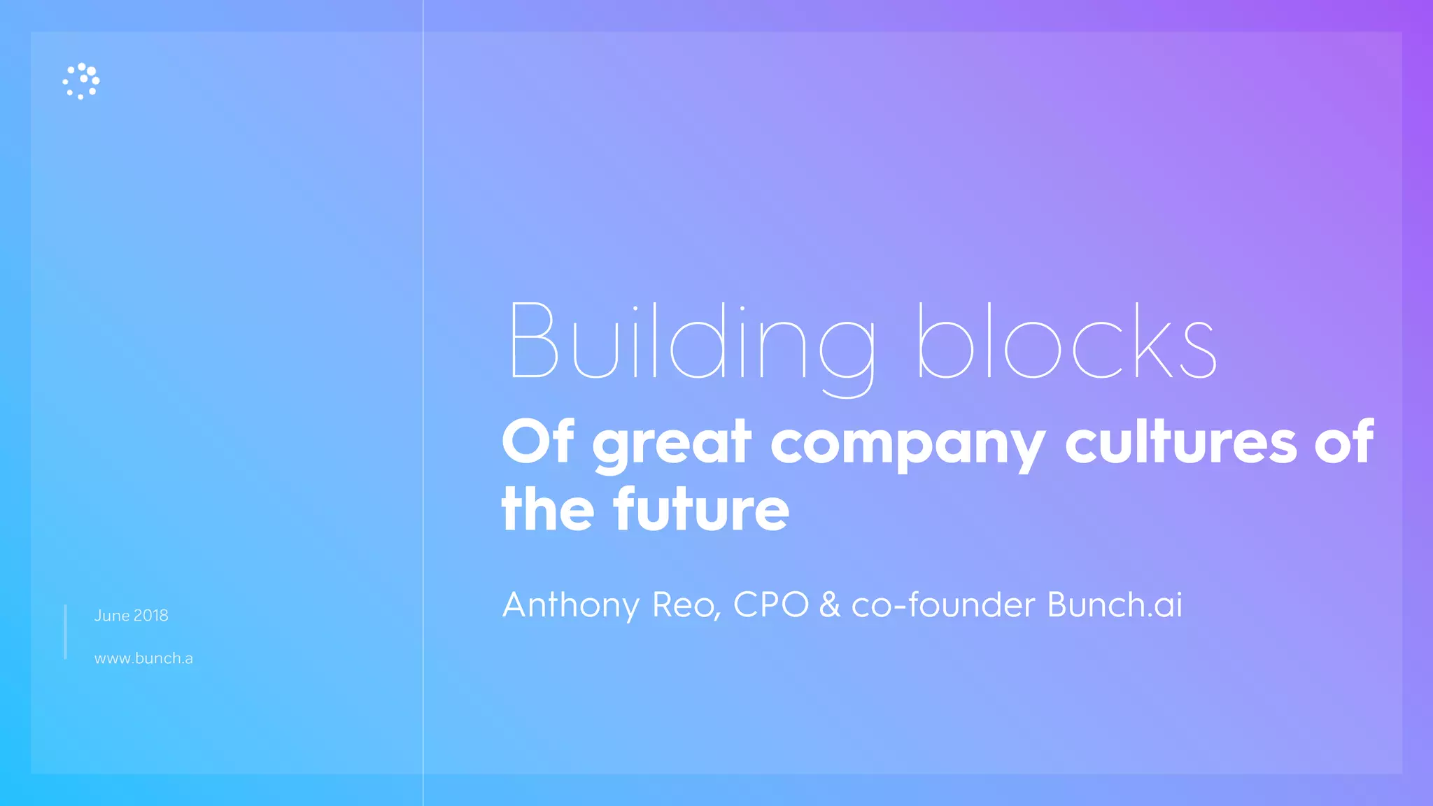 "How to Craft a Growth Culture" by Anthony Reo, Co-Founder & Product at ...