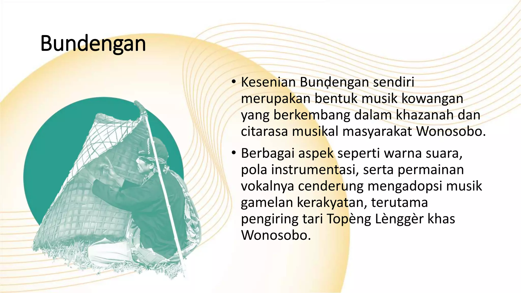 Bundengan dan tari topeng lengger.pptx