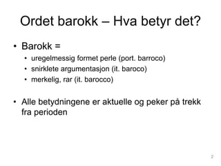 Barokken | PPTX