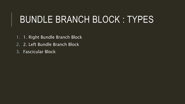 Bundle Branch Block | PPTX | Heart and Cardiovascular Diseases ...
