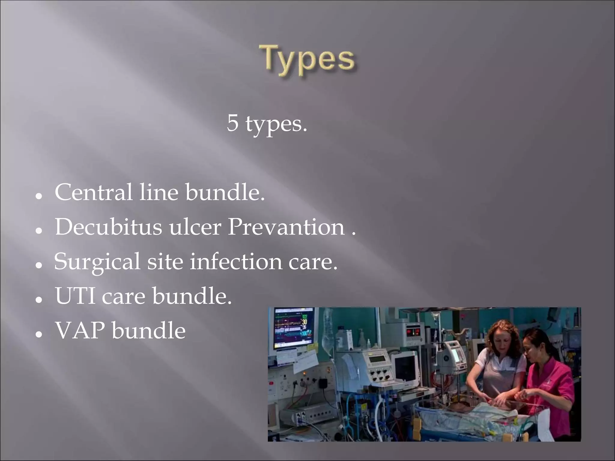 Bundle care for Hospital Accord Infection. | PPT