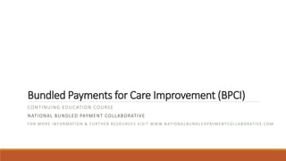 Bundled payment ceu | PPTX