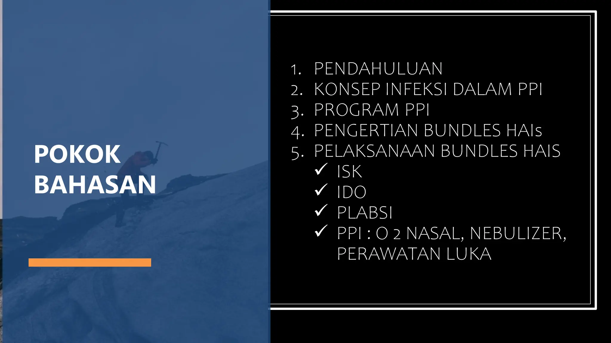 BUNDLES HAIS PENCEGAHAN DAN PENGENDALIAN INFEKSI | PPTX