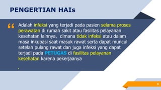 BUNDLES HAIS PENCEGAHAN DAN PENGENDALIAN INFEKSI | PPTX
