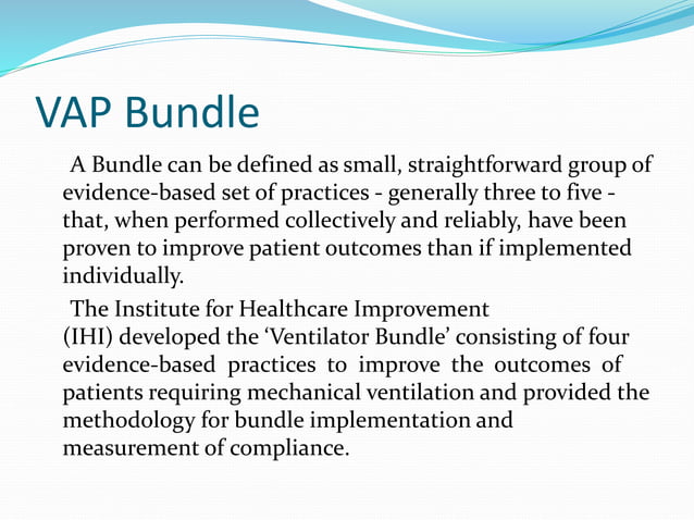Bundles to prevent ventilator associated pneumonia | PPTX | Lung and ...