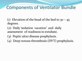 Bundles to prevent ventilator associated pneumonia | PPTX