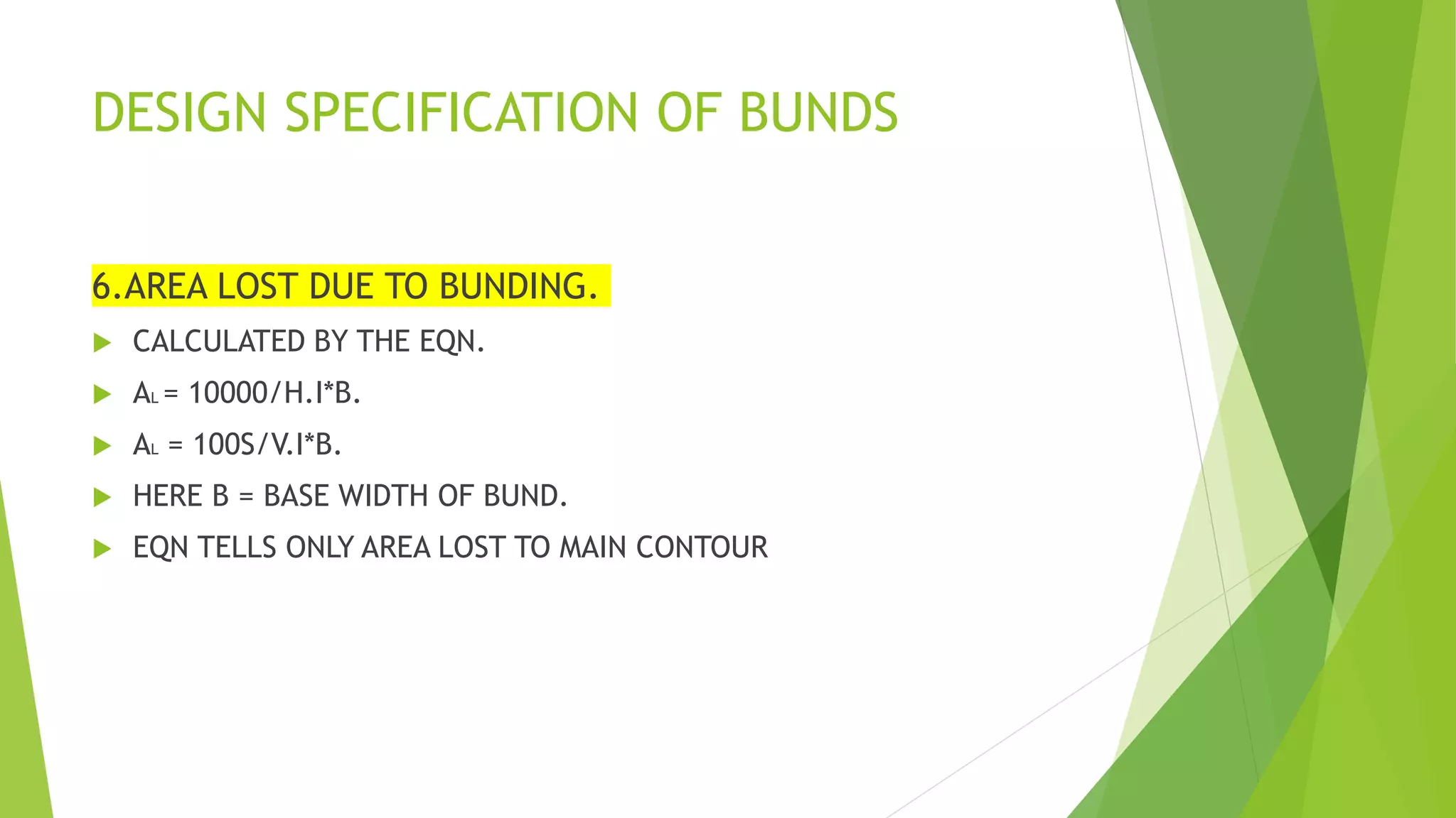 Bunds and their design | PPTX