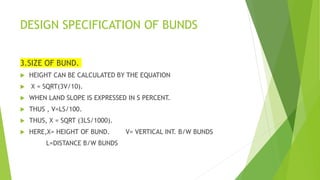 Bunds and their design | PPTX