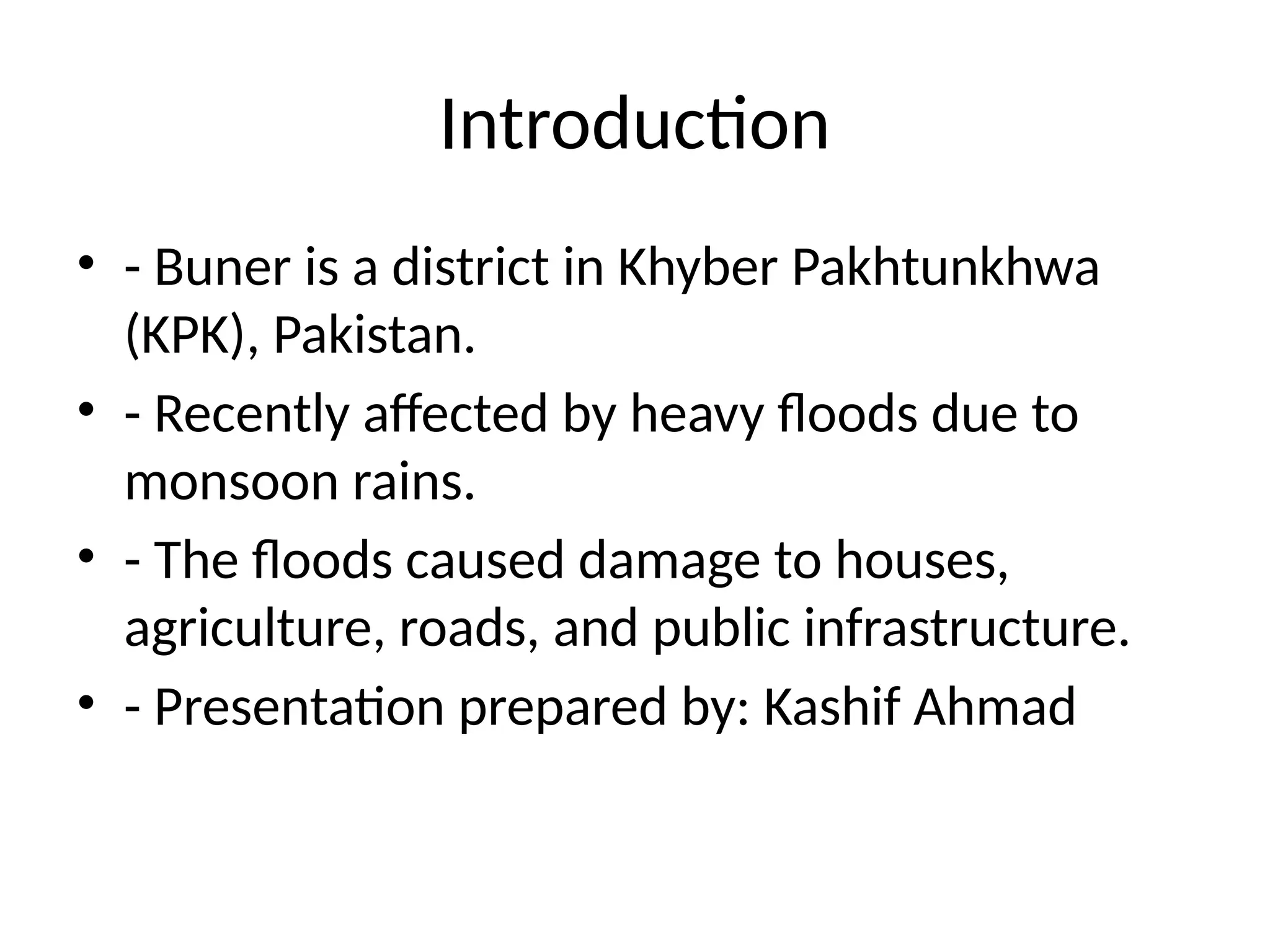 Flood Disaster in Buner, Khyber Pakhtunkhwa | PPTX