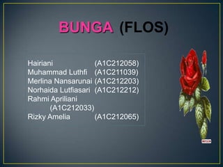 Bunga (flos) | PPTX