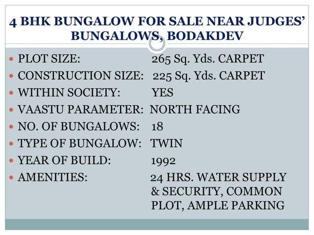 Bungalow for sale at bodakdev | PPT