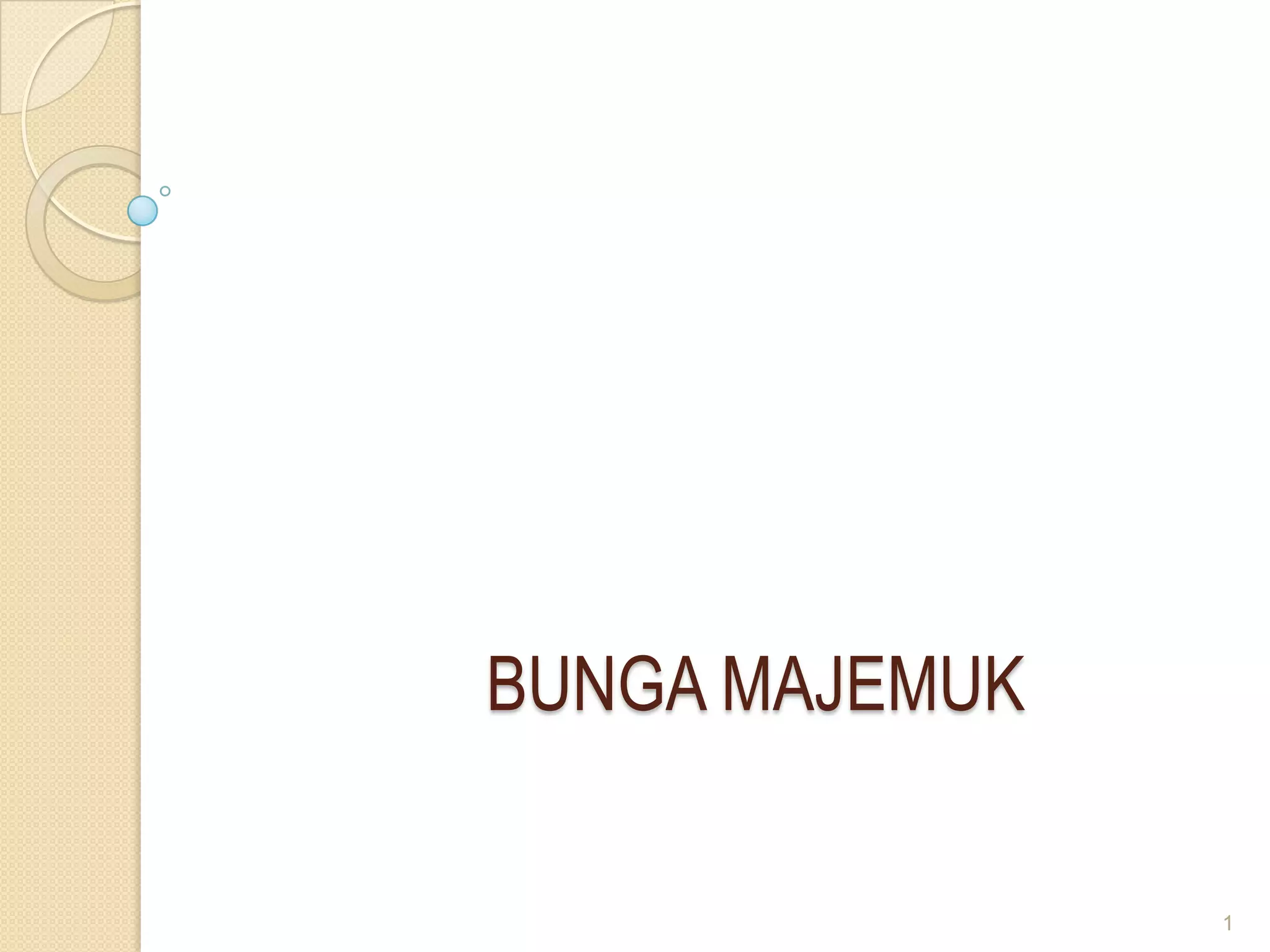 Bunga majemuk dalam Hitung Keuangan | PPTX