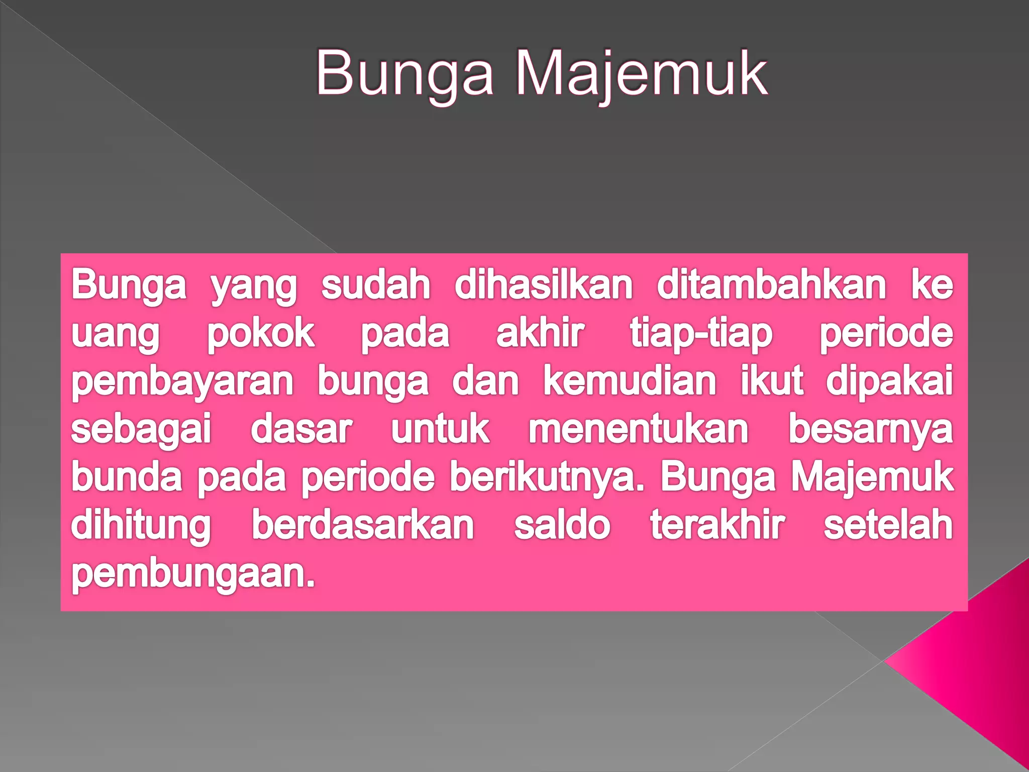 Matematika : Bunga Tunggal & Bunga Majemuk | PPTX