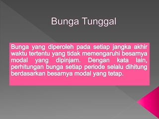 Matematika : Bunga Tunggal & Bunga Majemuk | PPTX