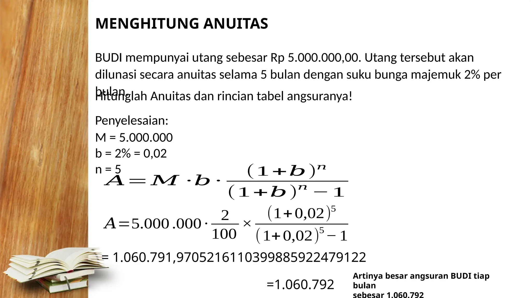 BUNGA_TUNGGAL_DAN_BUNGA_MAJEMUK anuitas.pptx
