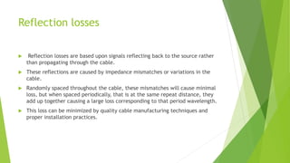 COAXIAL CABLES | PPT