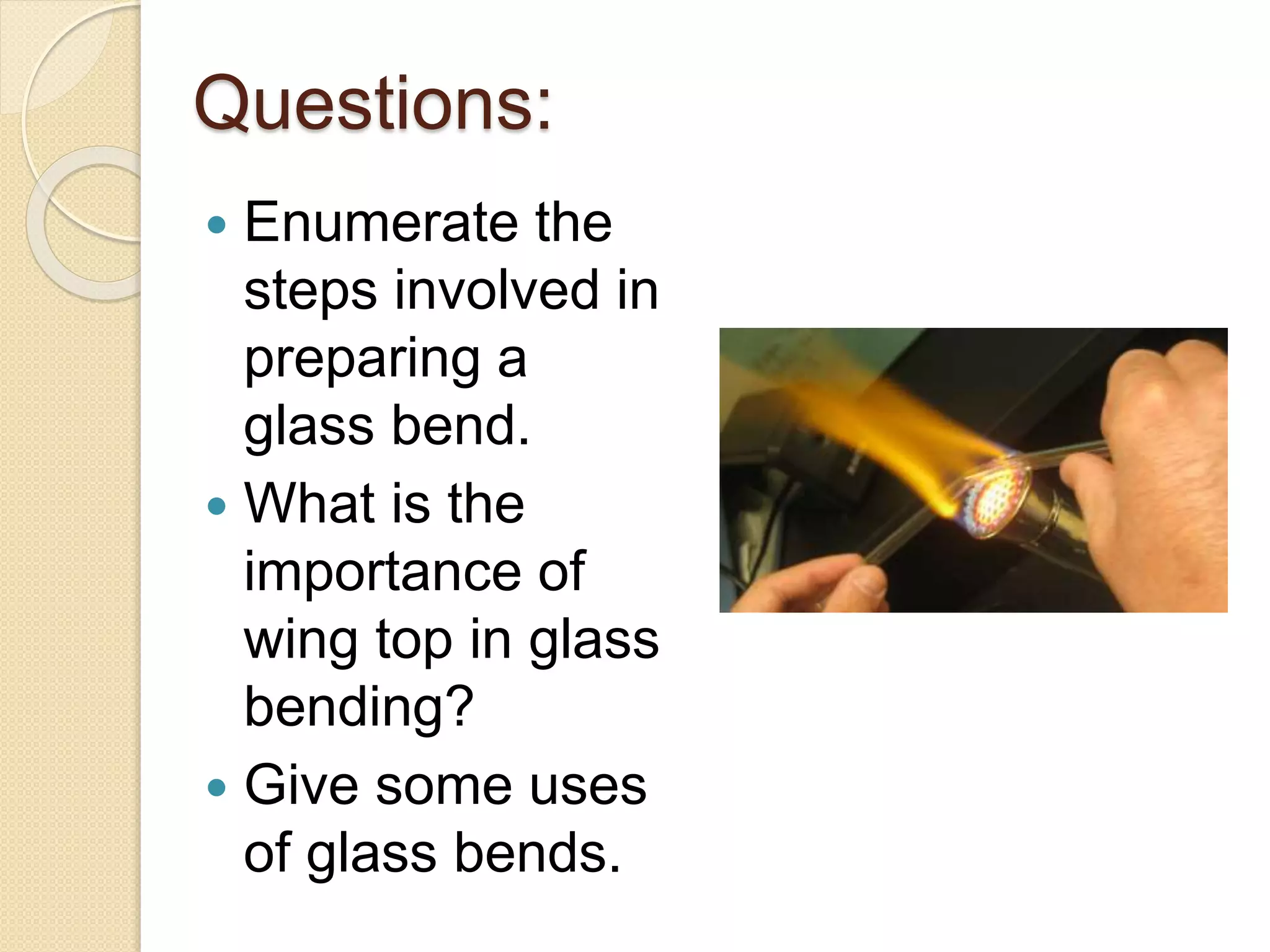Bunsen burner and Glass Manipulation | PPTX