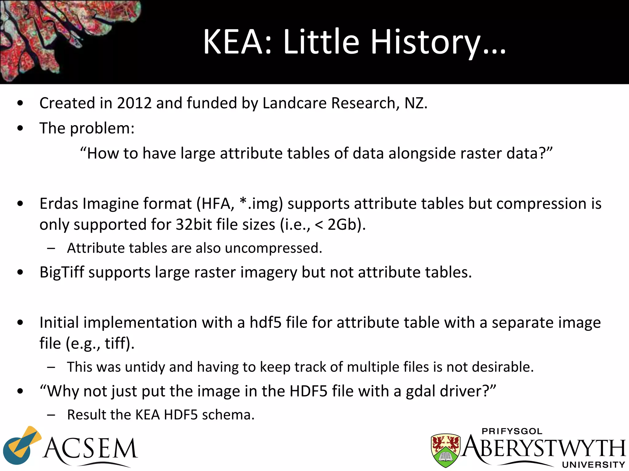 Spd And Kea Hdf5 Based File Formats For Earth Observation Ppt