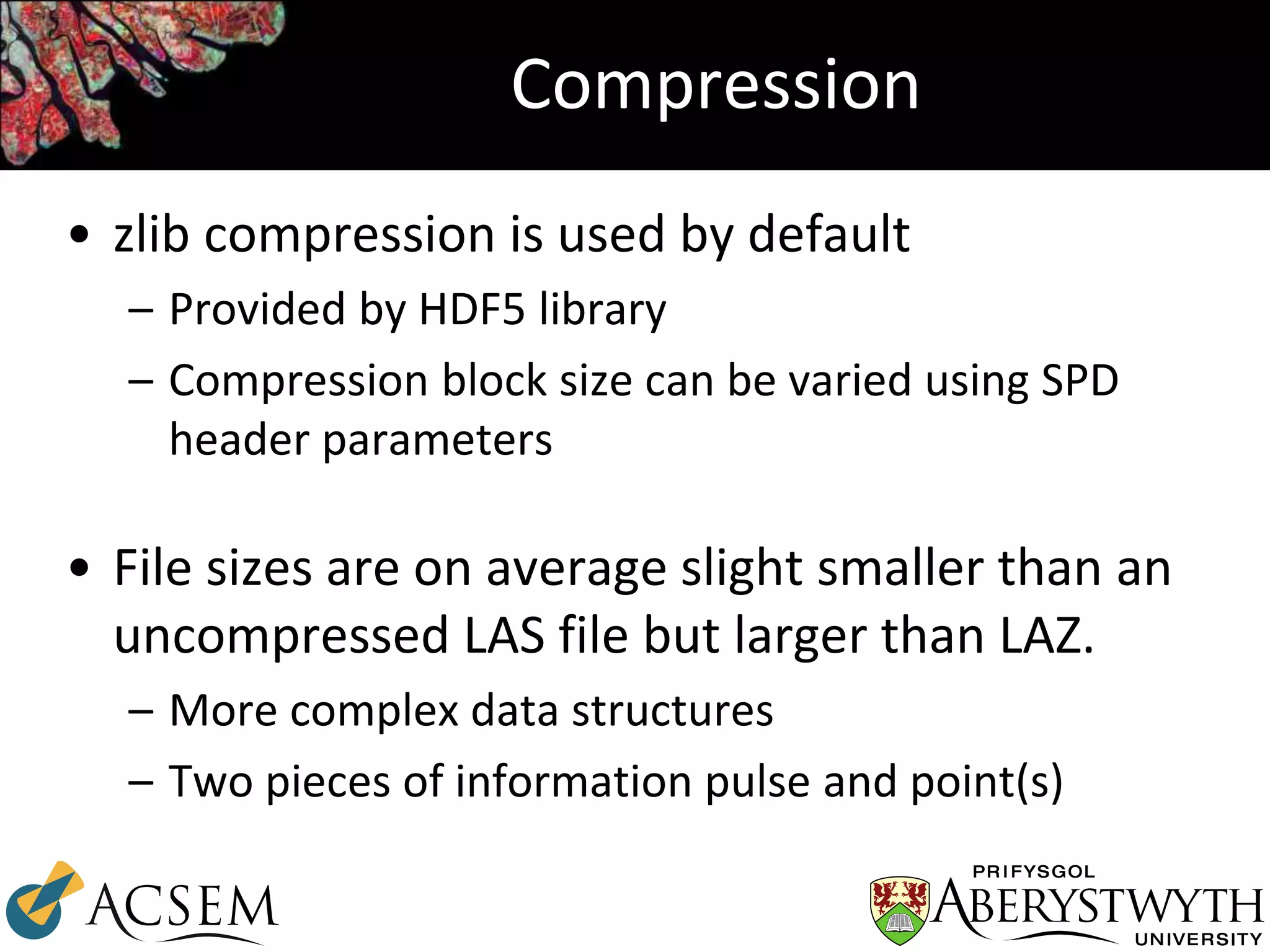 SPD and KEA: HDF5 based file formats for Earth Observation | PPT