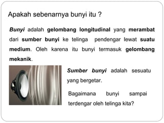 Bunyi | PPT