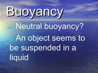 Buoyancy | PPT