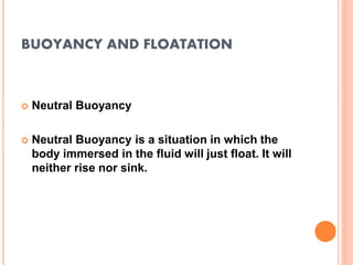 Buoyancy and floatation | PPTX
