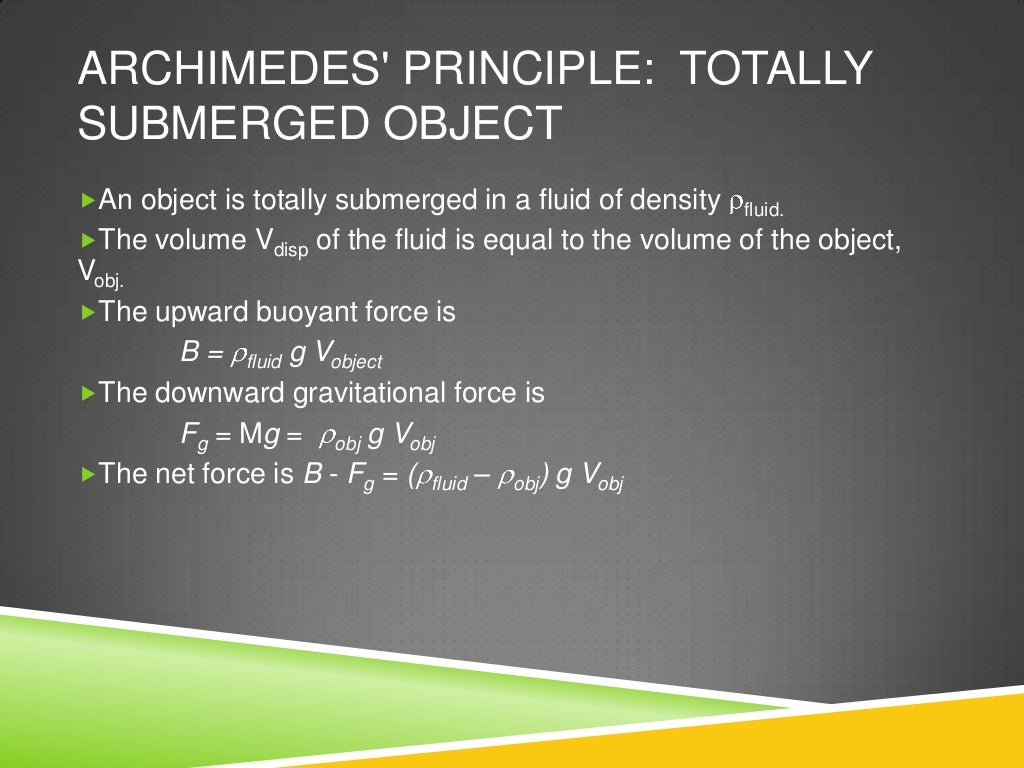 Buoyant force & archimedes principle Buoyant force & archimedes principle