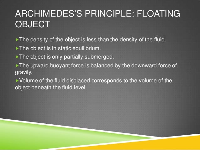 Buoyant force & archimedes principle Buoyant force & archimedes principle