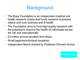 Bupa Foundation | PPT | Medical Health