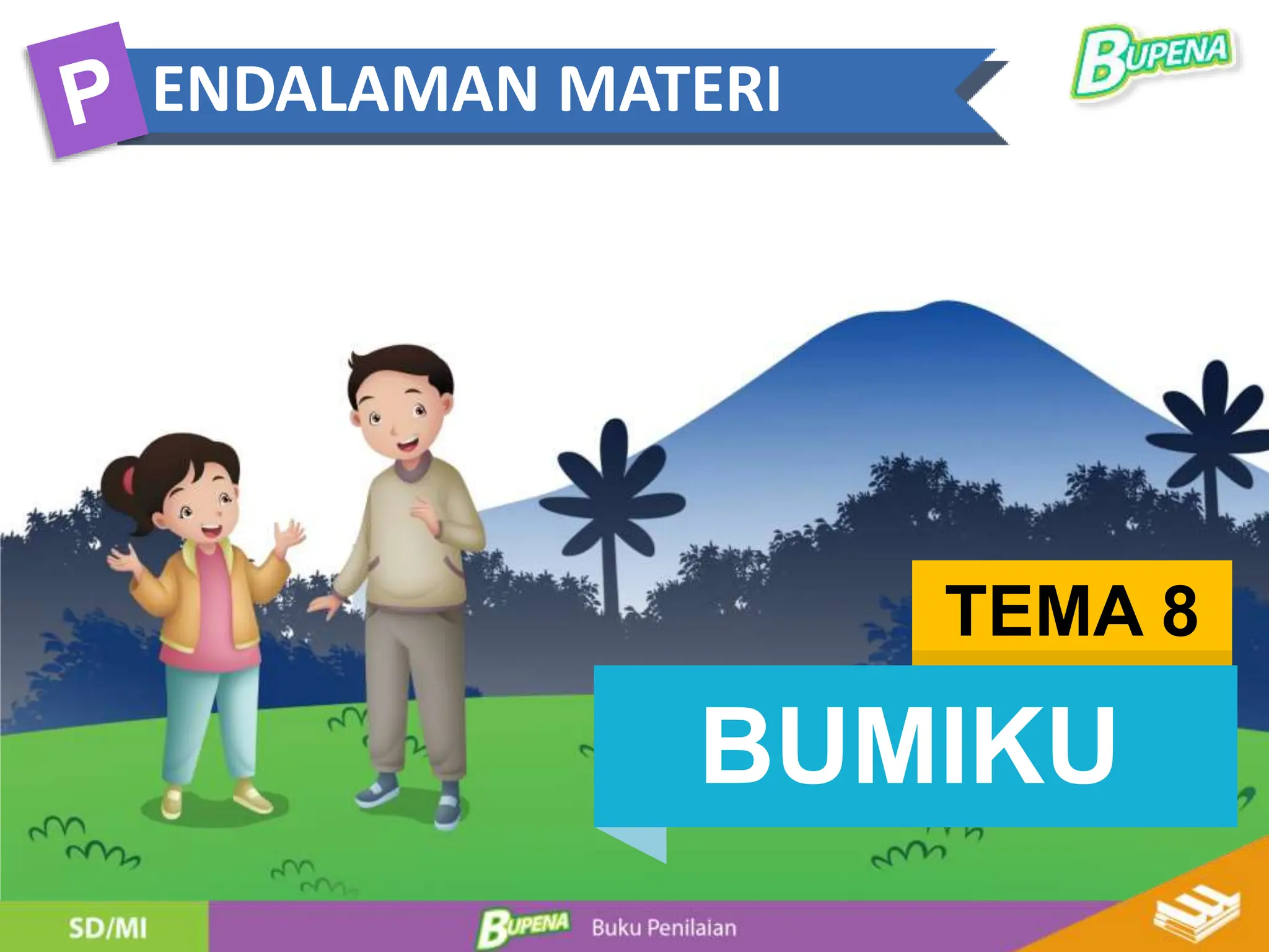 BUPENA 6D TEMA 8 SUBTEMA 2 KELAS SEKOLAH DASAR).pptx